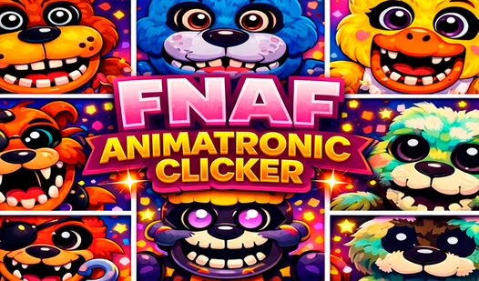 FNAF: Animatronic clicker: Play Online For Free On Igrotok